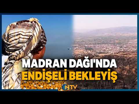 Son Dakika: Köylülerin Gözyaşları! 3 Bin Hektar Kül Olurken Madran Dağı'ndaki Çaresiz Bekleyiş | NTV