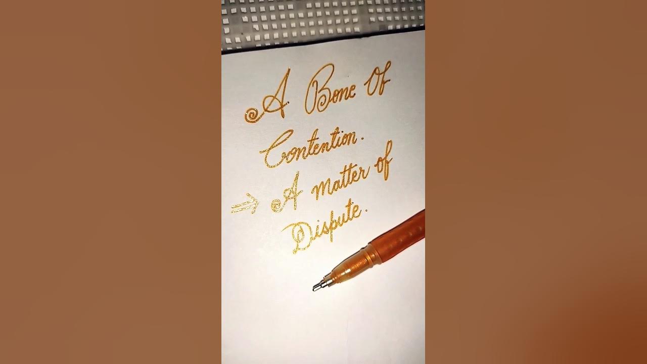 Idioms Phrase a Bone Of Contention Meaning Cursive Writing viral idioms-phrase-a-bone-of-contention-meaning-cursive-writing-viral