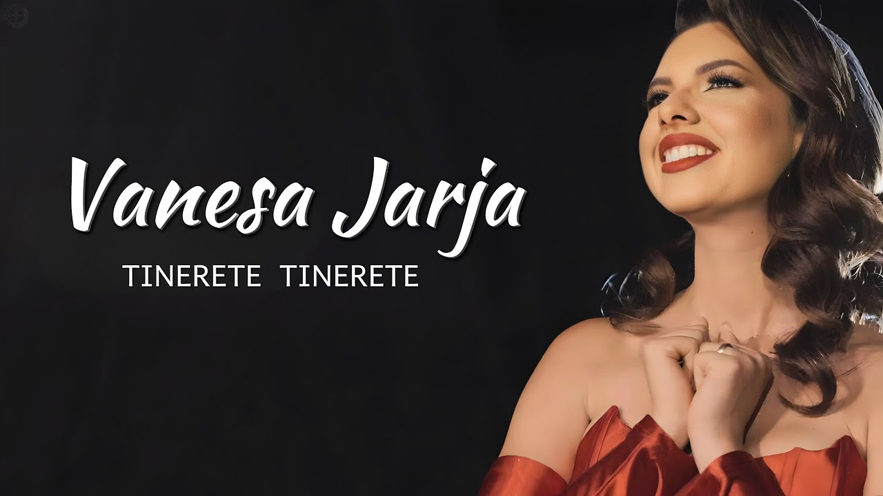 Vanesa Jarja - Tinerete tinerete || Videoclip Oficial - YouTube