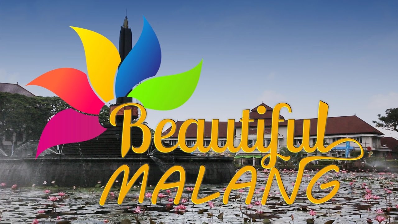 Beautiful Malang - YouTube
