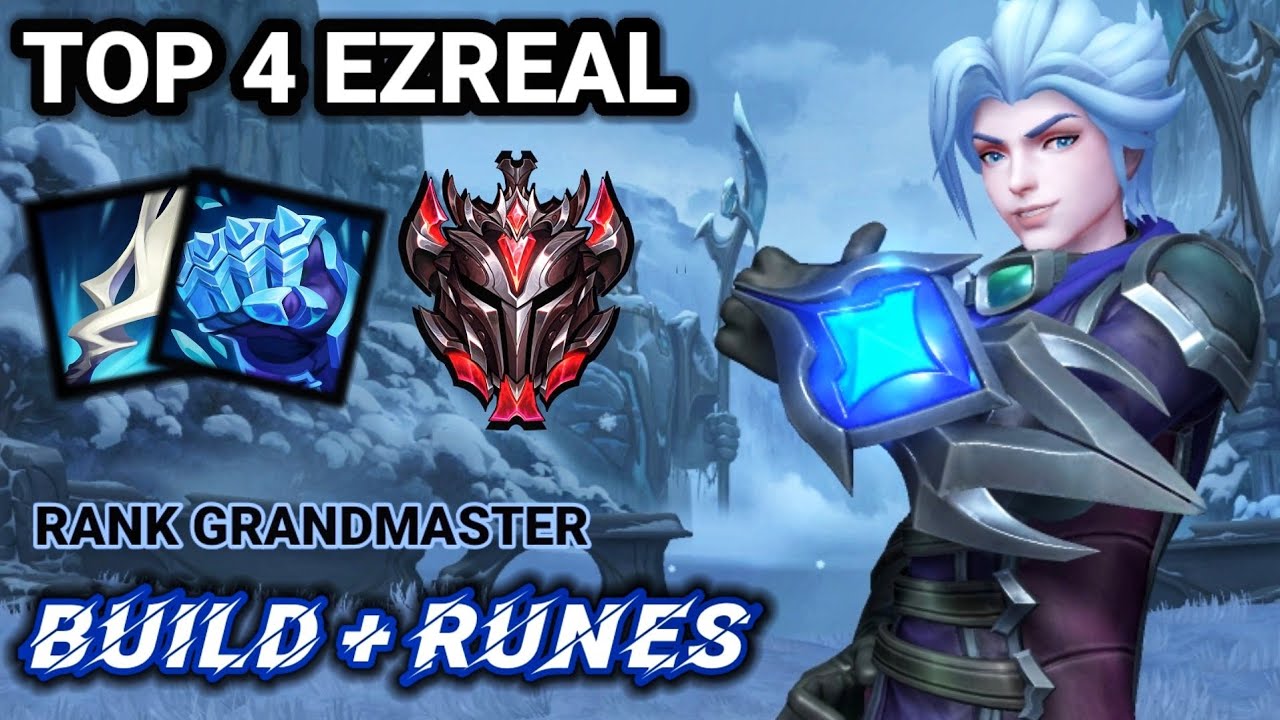 Wild Rift Top 4 Ezreal - Grandmaster Full Ranked - YouTube