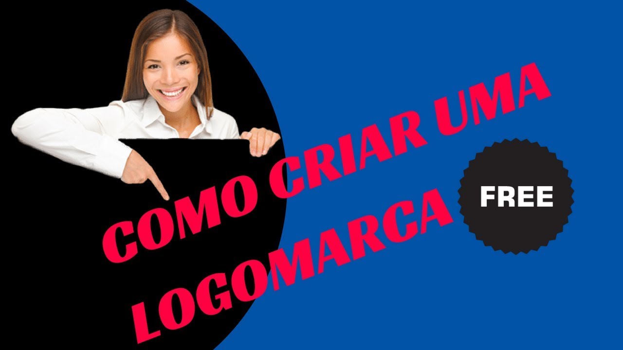 COMO CRIAR UMA LOGOMARCA ? Grátis e Profissional. - YouTube
