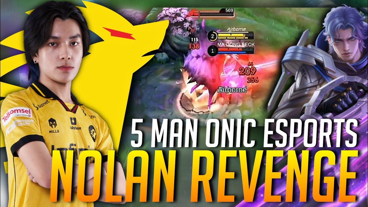 THIS IS HOW MY NOLAN WILL REVENGE WHEN YOU STEAL HIS BUFF | 5 MAN ONIC ...