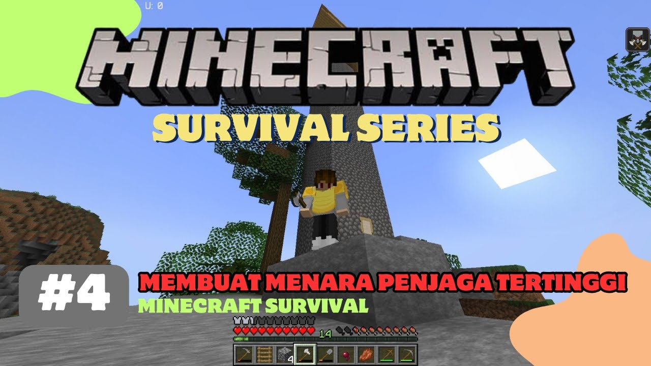 MEMBUAT MENARA PENJAGA DI MINECRAFT - MINECRAFT SURVIVAL SERIES - YouTube
