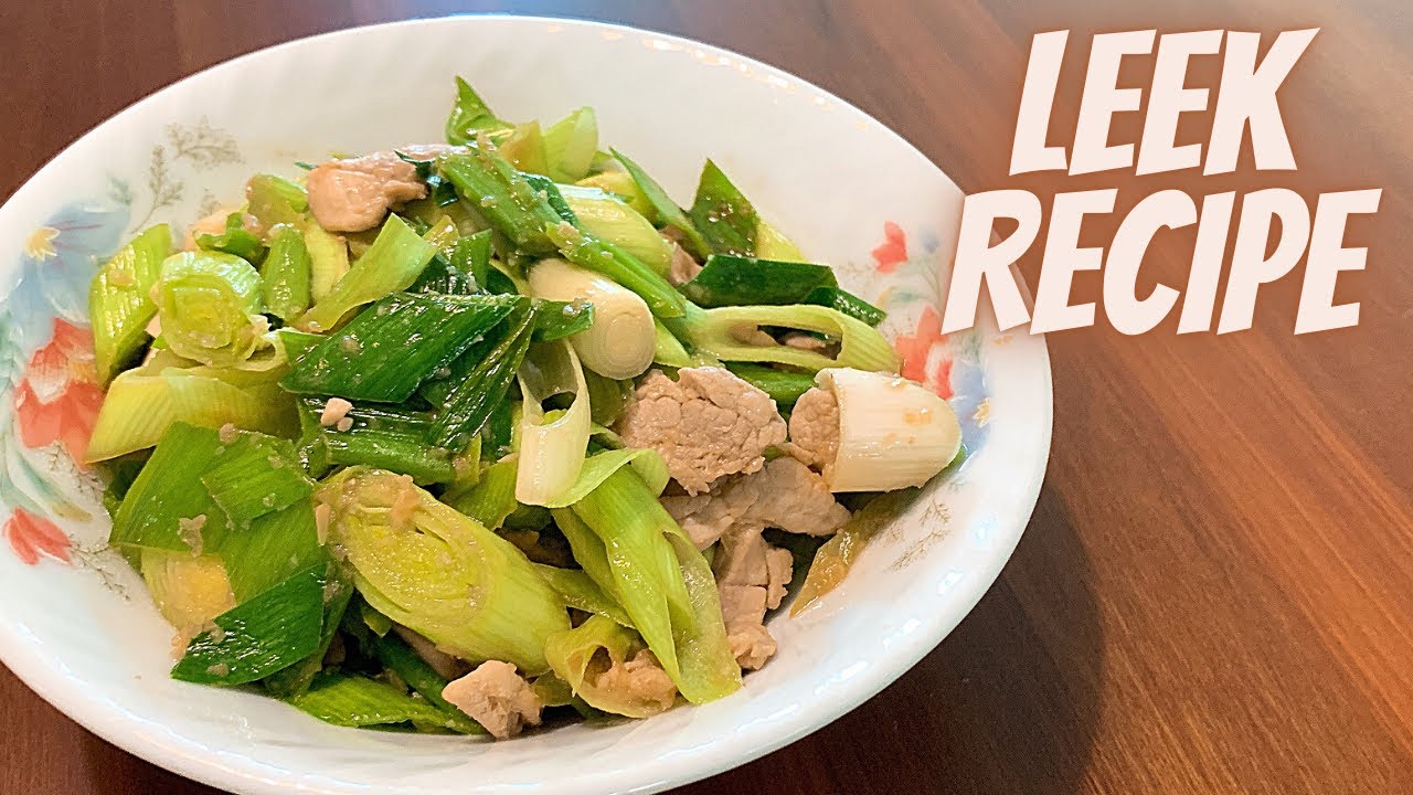 Chinese Leeks Recipe