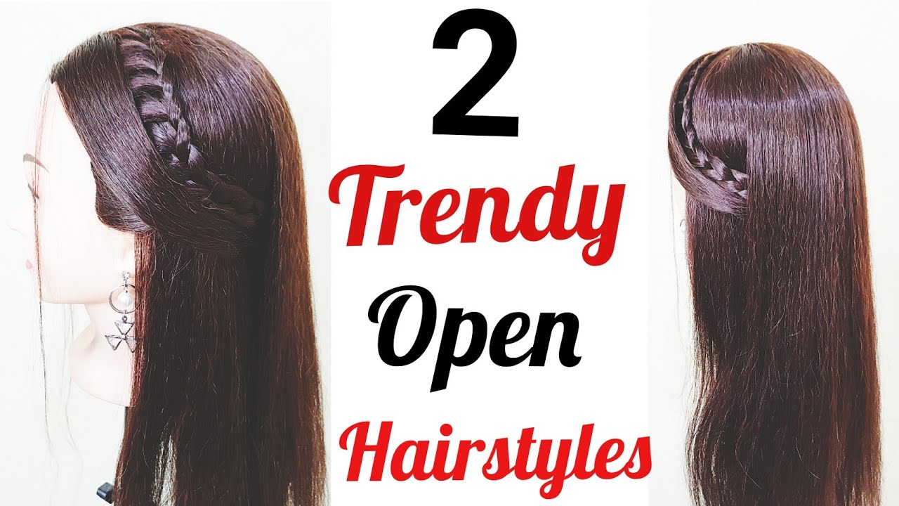 Fantastic trendy open hairstyles | new model hairstyles for girls ...