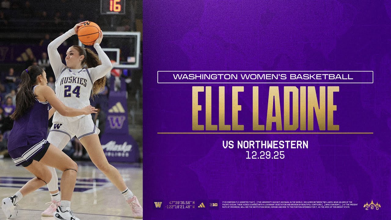 Elle Ladine Highlights | Washington Women's Basketball vs Northwestern ...