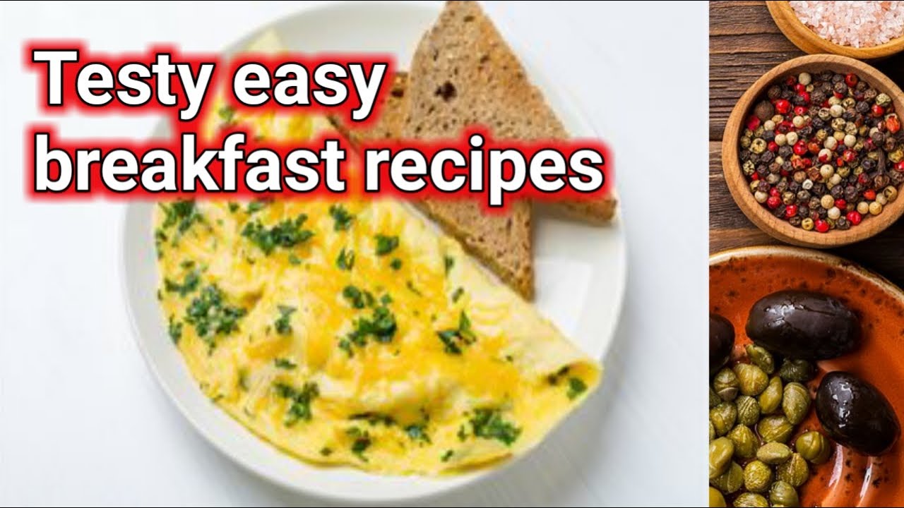 Testy Easy Breakfast Recipes.Breakfast Recipe.Cooking Videos. - YouTube