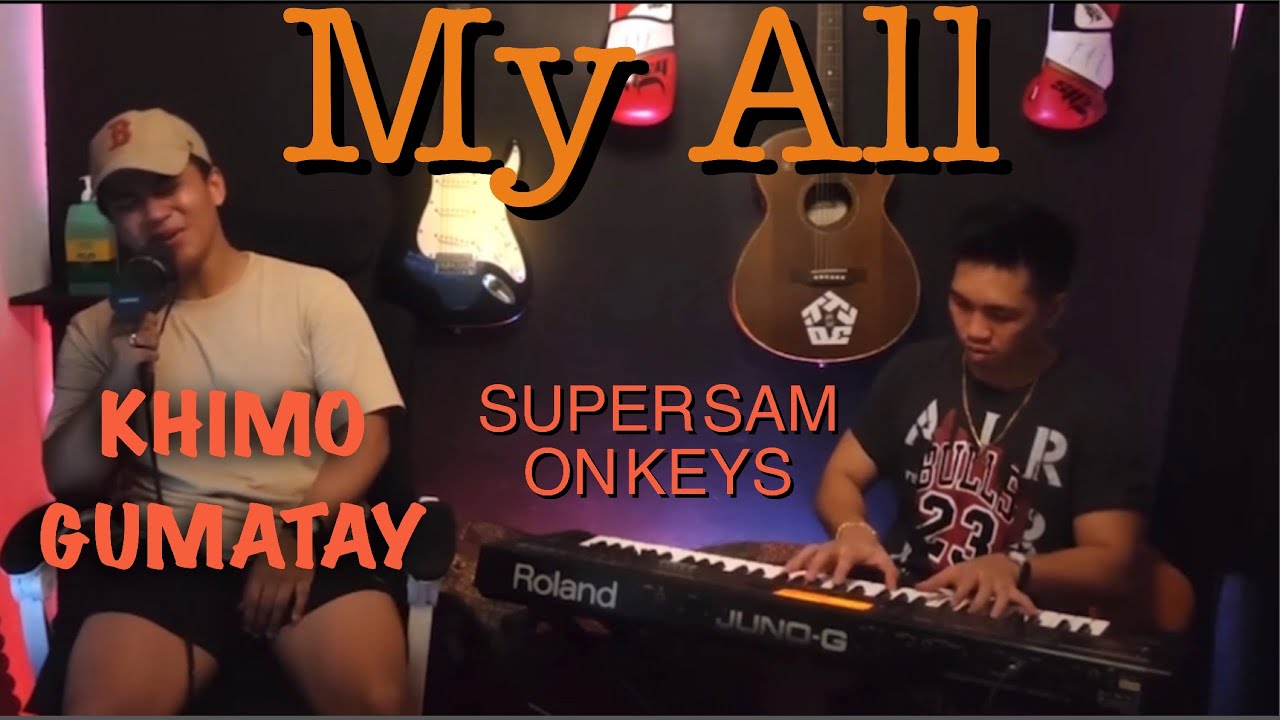 Khimo Gumatay performs “My All” Ft. Super Sam on keys - YouTube