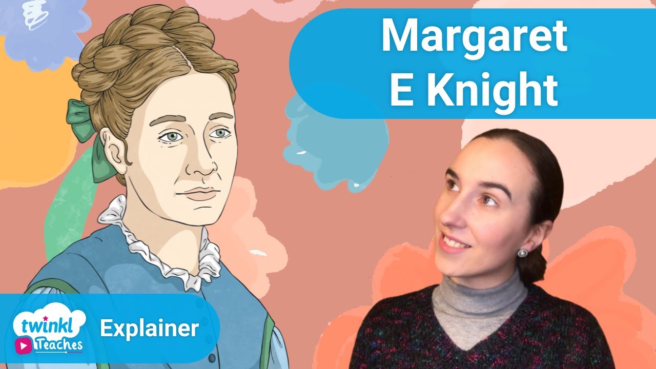 Who Was Margaret E Knight? - YouTube