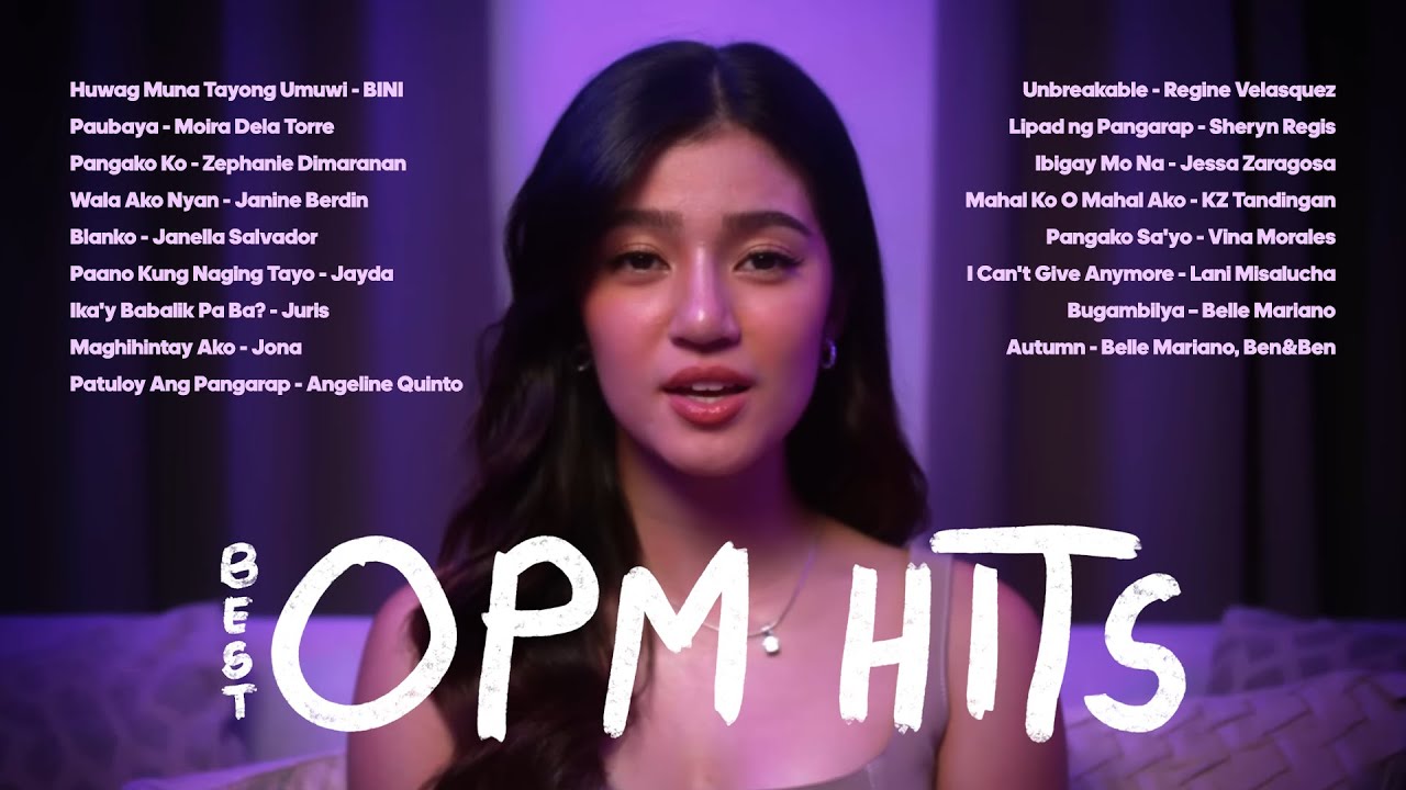 Best OPM Hits Medley 2024 - YouTube