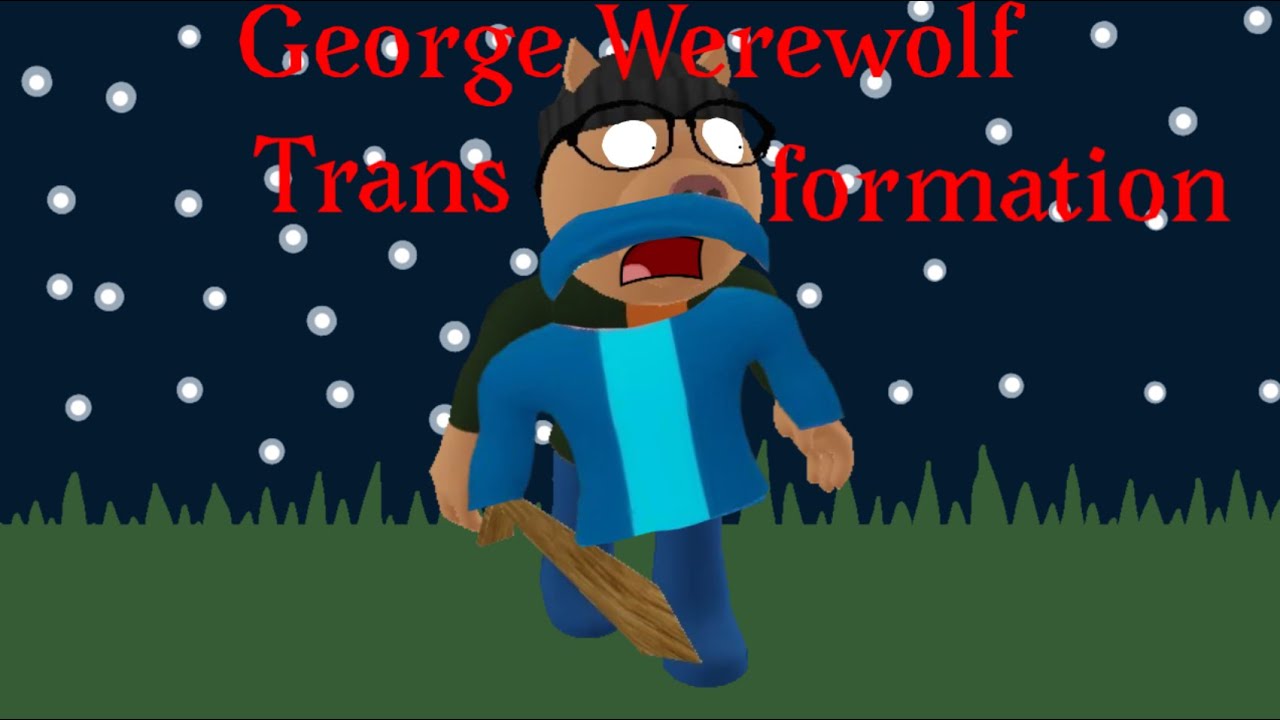 George Werewolf Transformation - YouTube