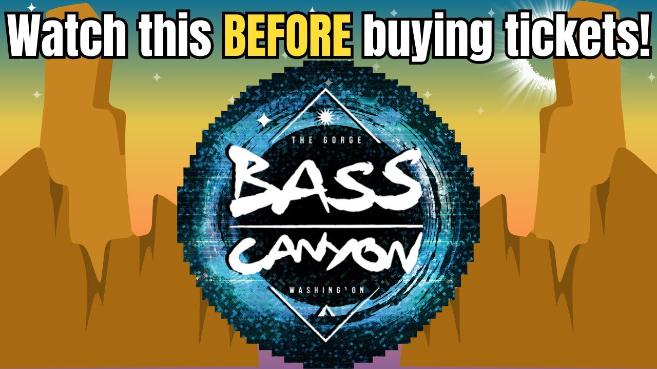 Bass Canyon: Everything You Need To Know (2025 Guide) - YouTube