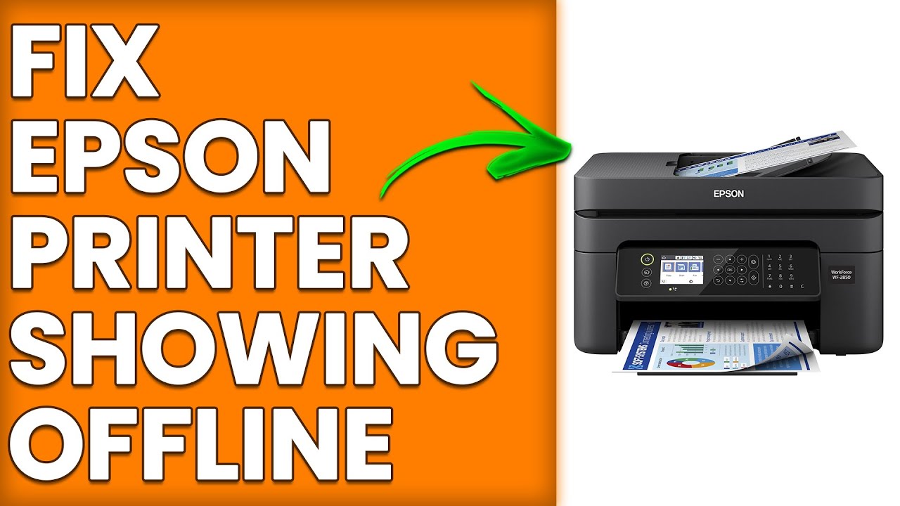 How To Fix Epson Printer Showing Offline (Why Does My Epson Printer ...