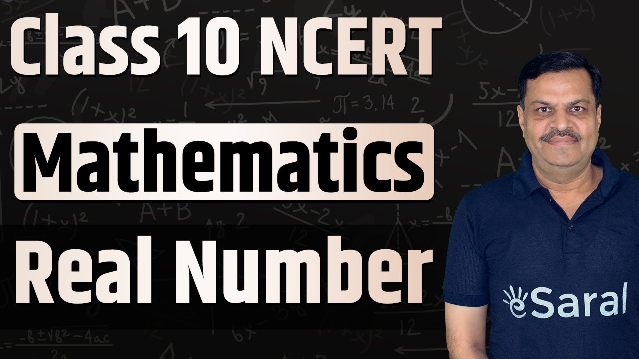 Real number | Class 10th NCERT Maths Chapter 1 | NK Gupta Sir | eSaral ...