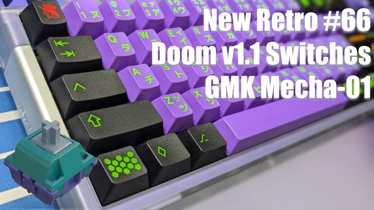 Evangelion Build | New Retro #66 | Doom v1.1 Switches | GMK Mecha-01 ...