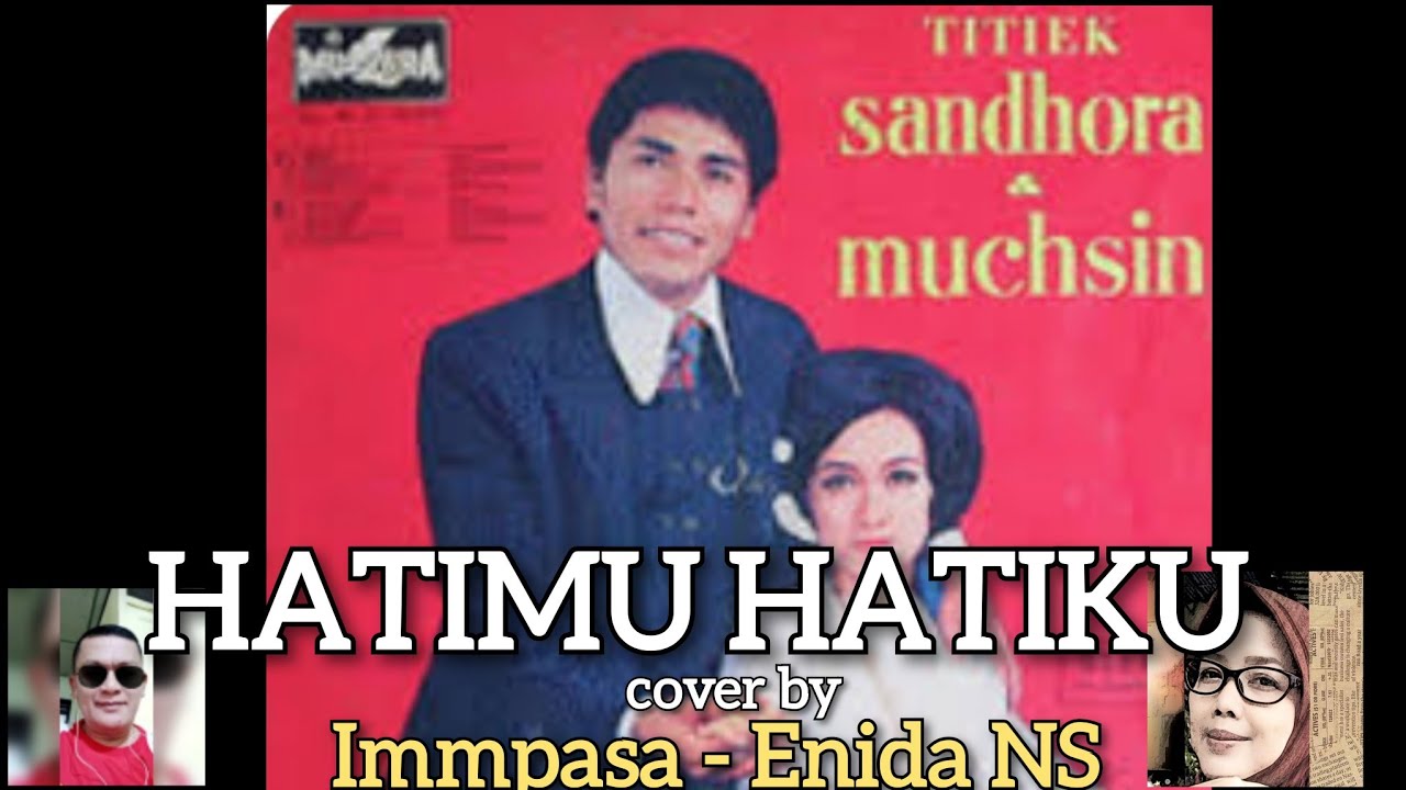 HATIMU HATIKU - TITIEK SANDORA / MUCHSIN A. ,(cover) by Immpasa - Enida ...