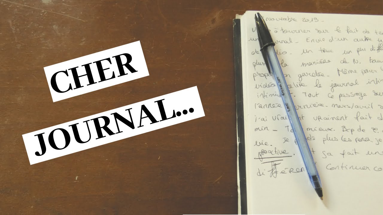 Pourquoi tenir un journal ? - YouTube