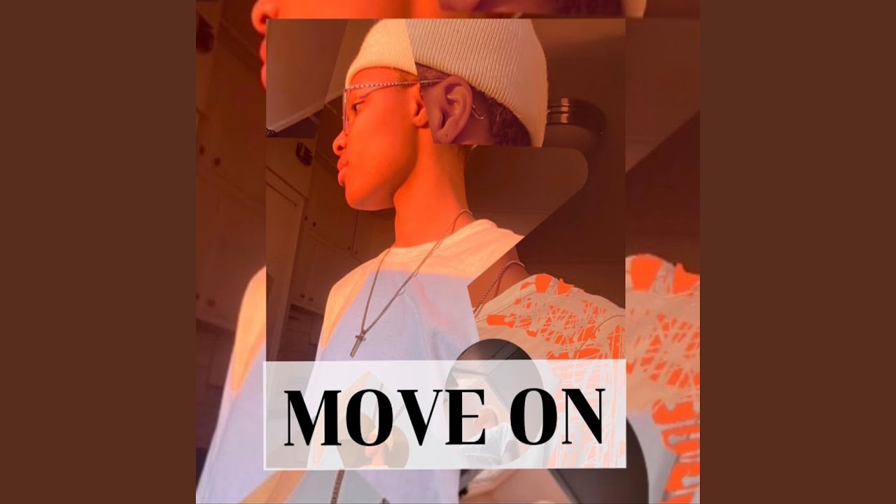 Move On - YouTube