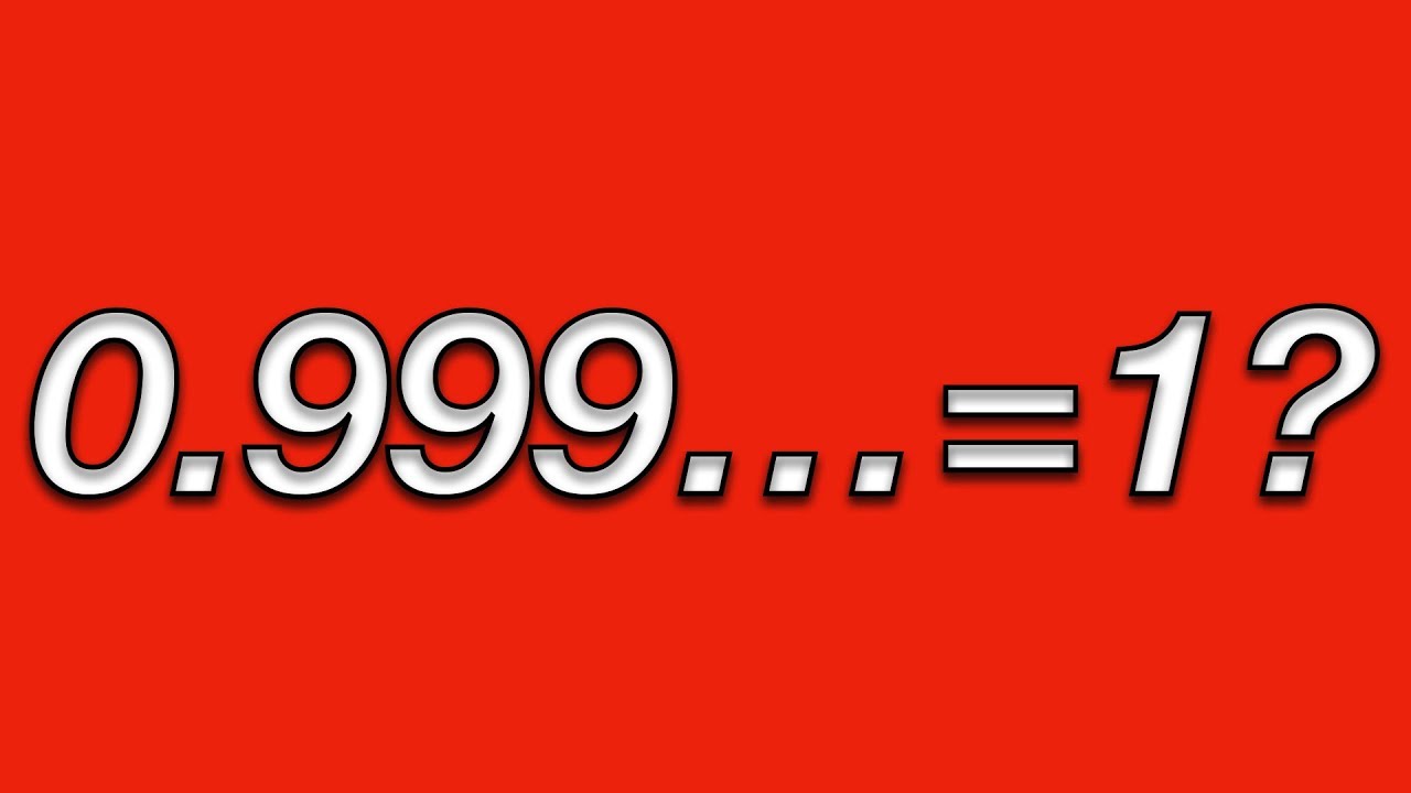 CONTROVERSIAL MATH PROBLEM - Is 0.999...=1 ? - YouTube