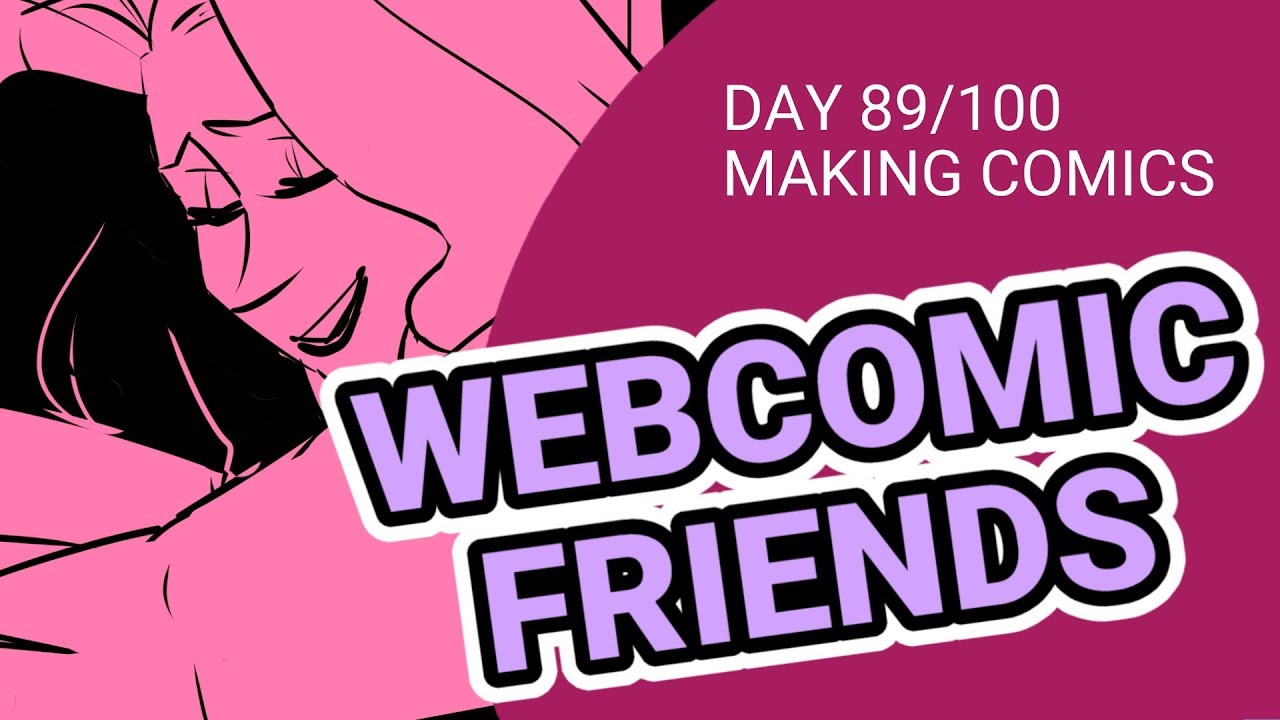 Networking with Webcomics -100 Days of Making Comics - DAY 89 - YouTube