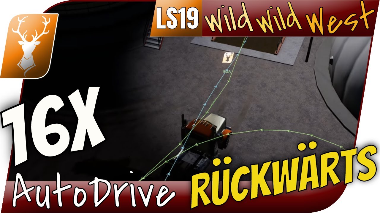 Wild West 16x #91 - Autodrive Rückwärts abladen lassen // Let´s Play ...