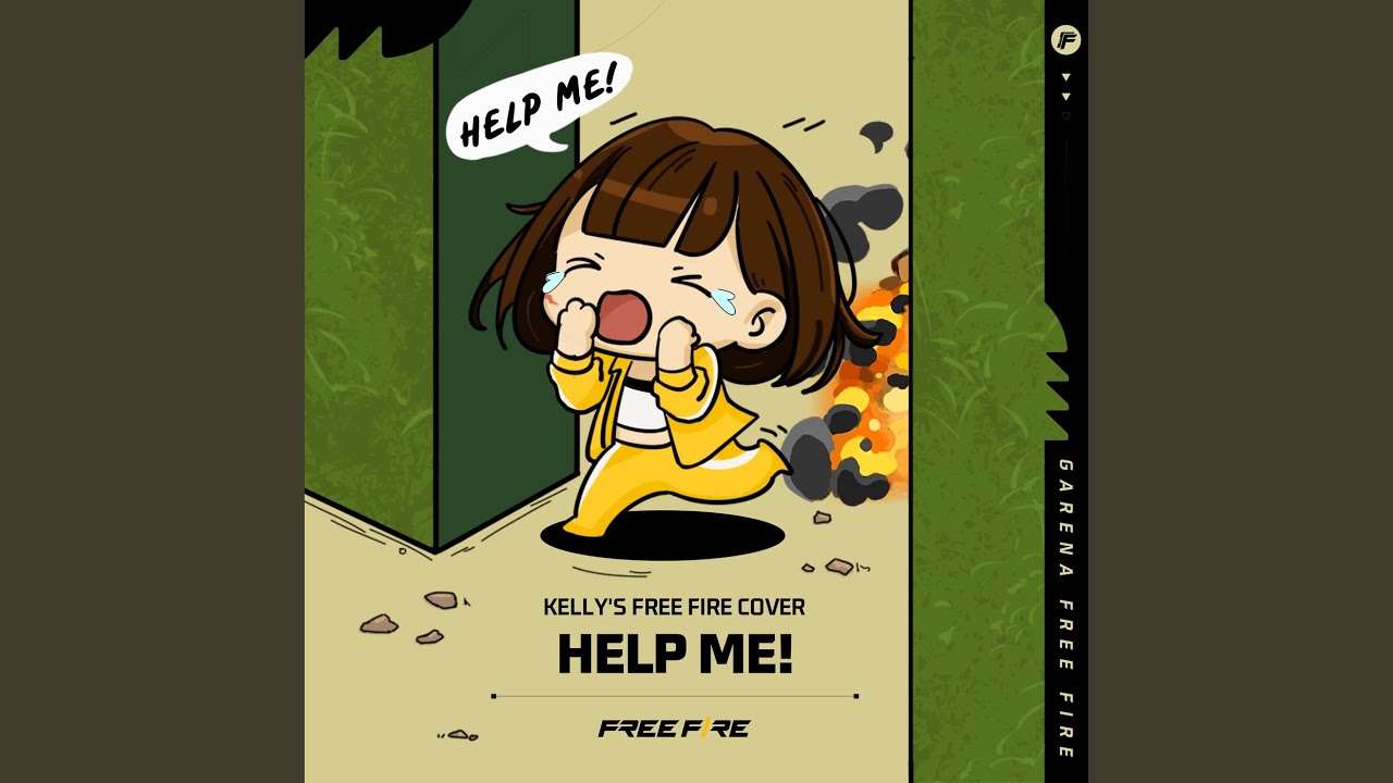 HELP ME! (Kelly's Free Fire Cover) - YouTube