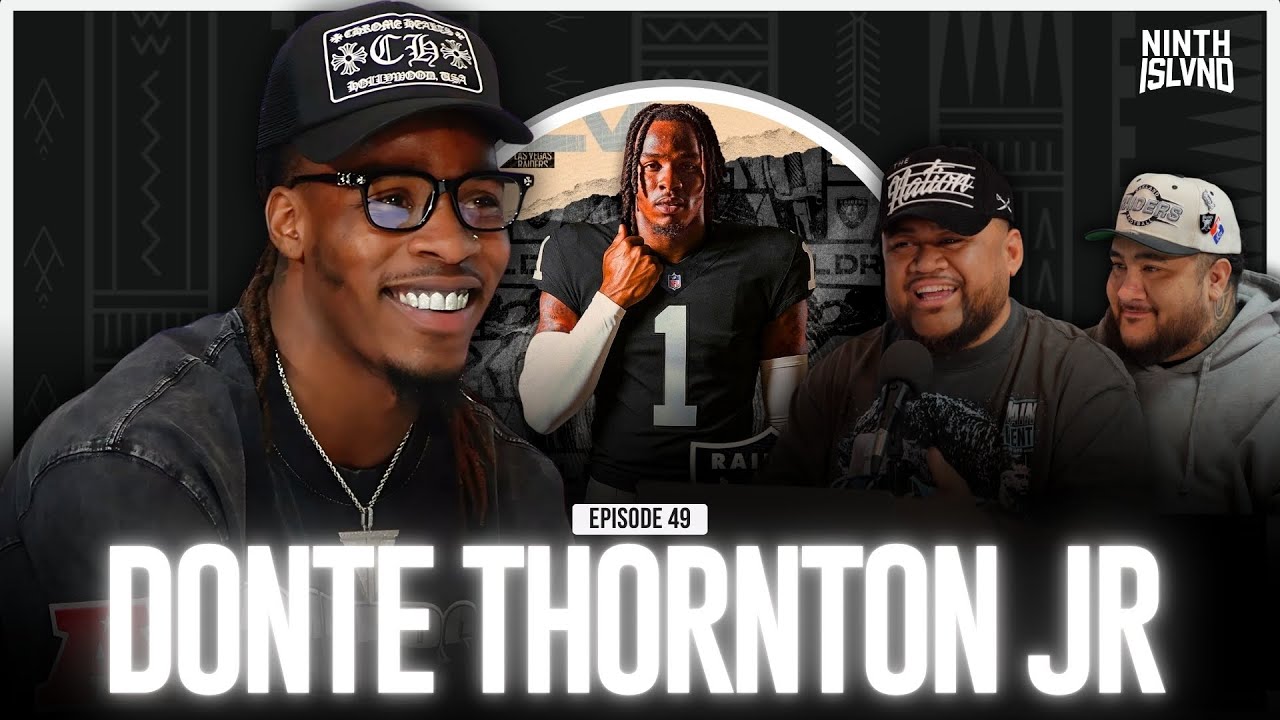 Dont'e Thornton Jr Interview | NINTH ISLVND EP49 - YouTube