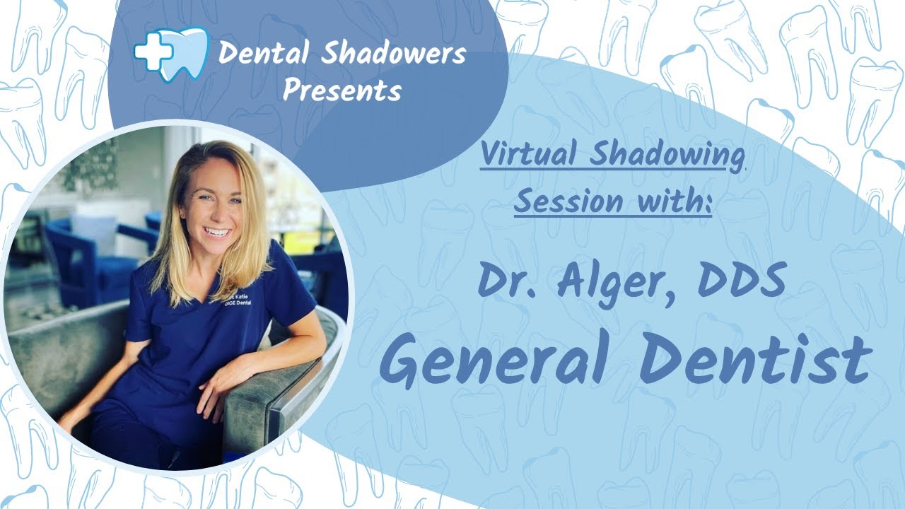General Dentist Virtual Shadowing with Dr. Alger 3/25 - YouTube