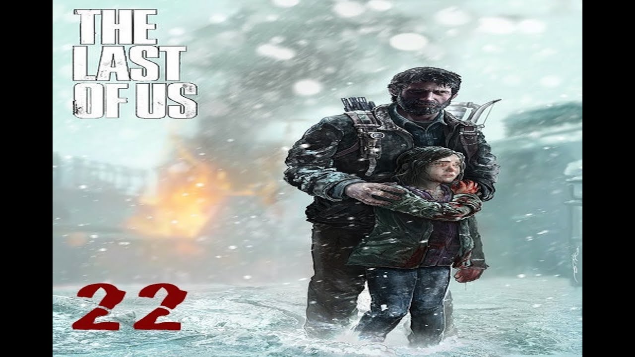 The Last Of Us Part 22 - Thunder Strikes - YouTube