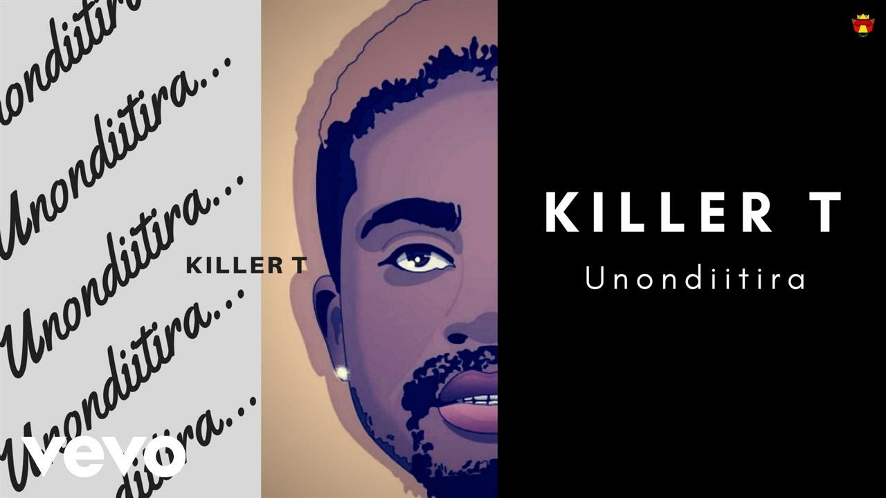Killer T - Unondiitira (Official Audio) - YouTube