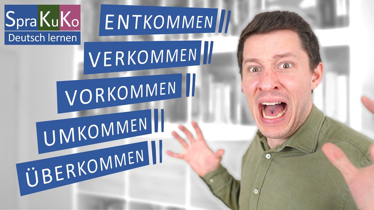 Wortschatz erweitern - Verben mit kommen - Teil 2 - YouTube