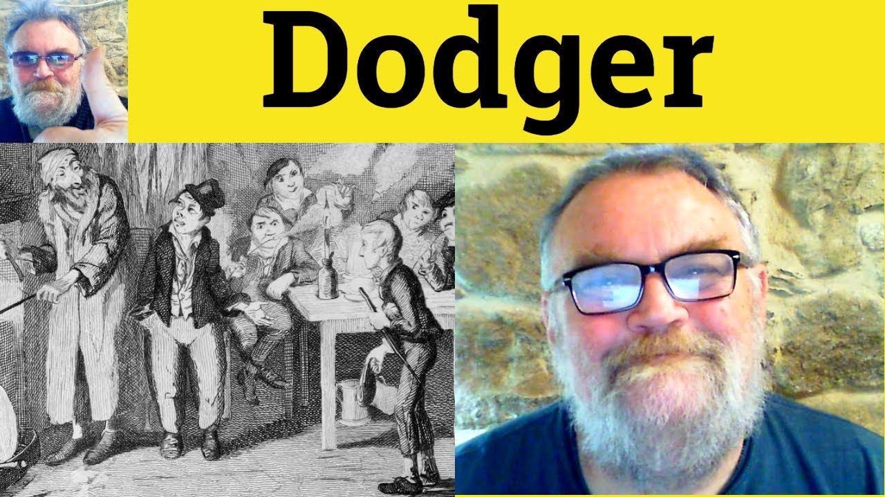 😎 Dodger Meaning - Tax Dodger - Fare Dodger - Artful Dodger - Coffin ...