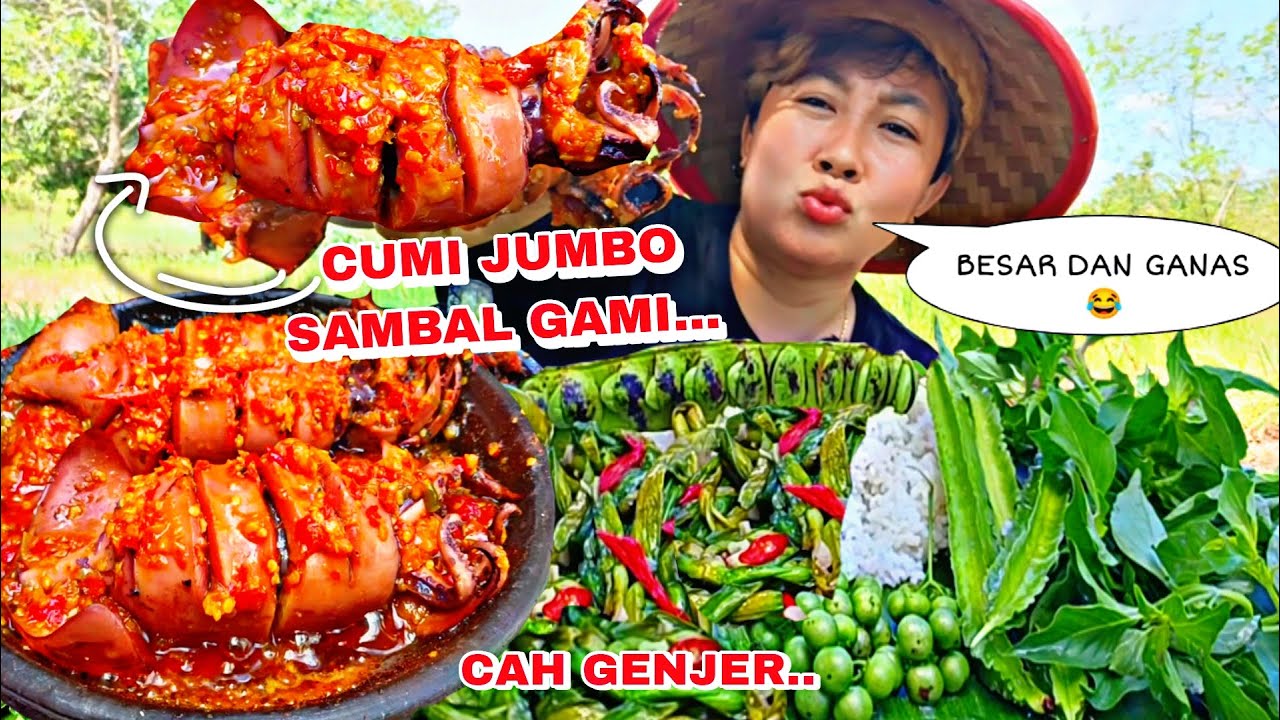 CUMI JUMBO SAMBAL GAMI + CAH GENJER 🤤🤤.. - YouTube