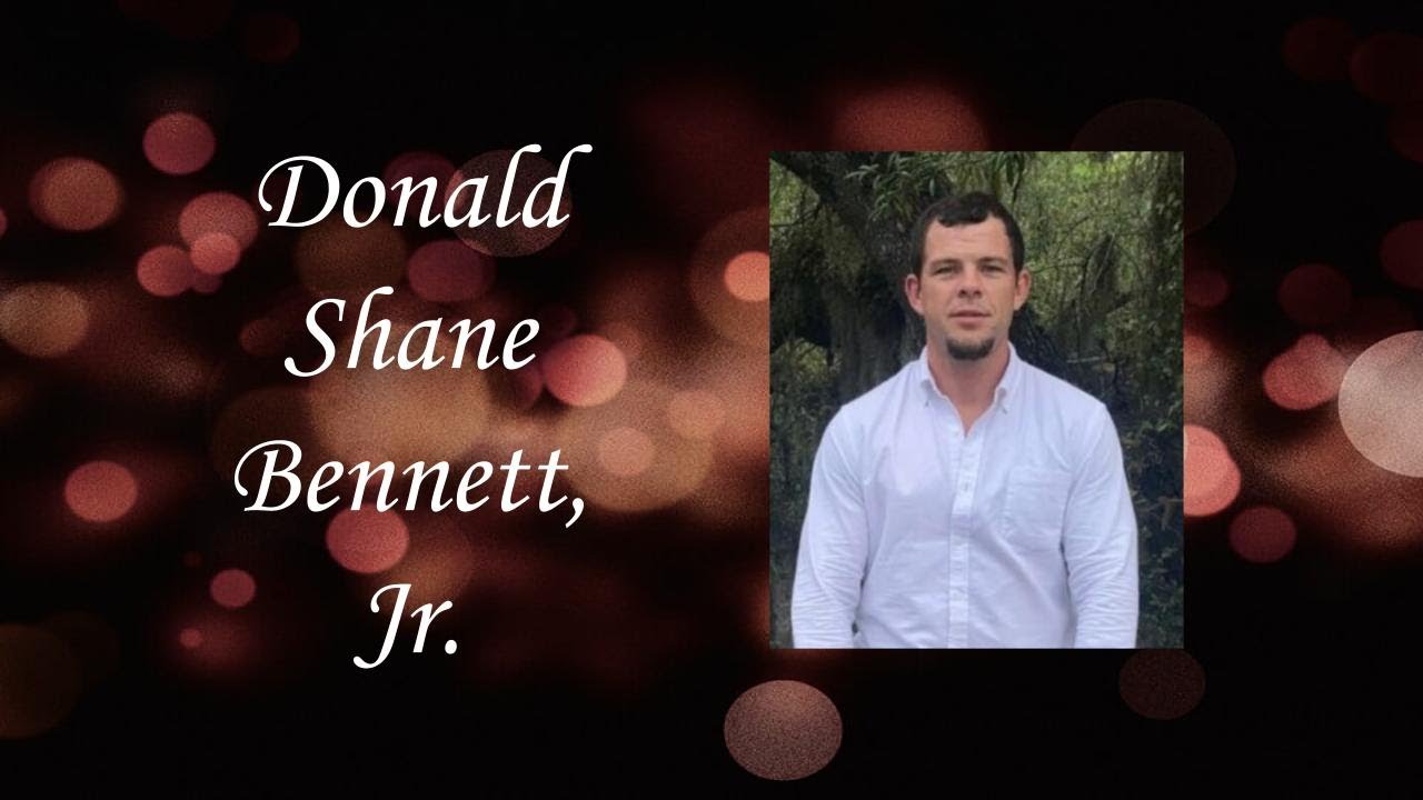 Donald Shane Bennett, Jr. Video Tribute - YouTube