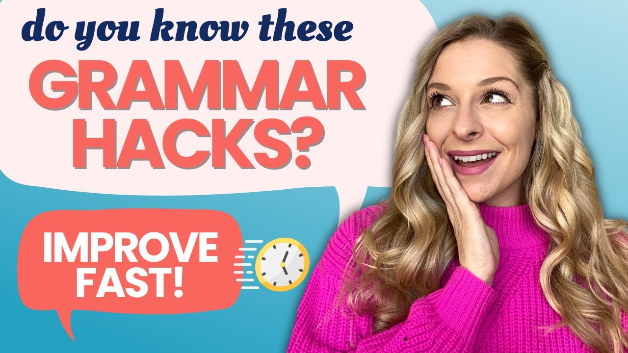 Improve Your Grammar Accuracy | 2 hacks you NEED to know - YouTube