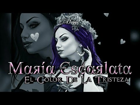 María Escarlata [Duan Marie] - El Color De La Tristeza (Letra) - YouTube