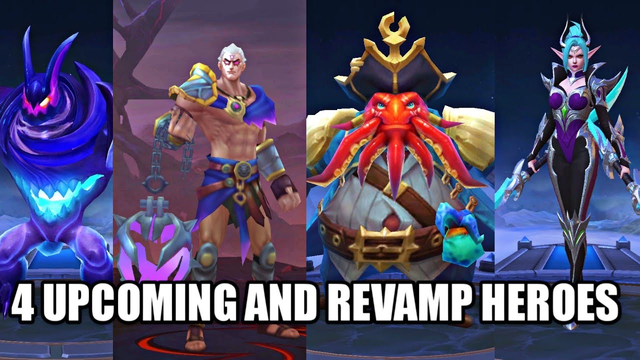 4 UPCOMING AND REVAMPED HEROES IN MOBILE LEGENDS | MOBILE LEGENDS NEW ...