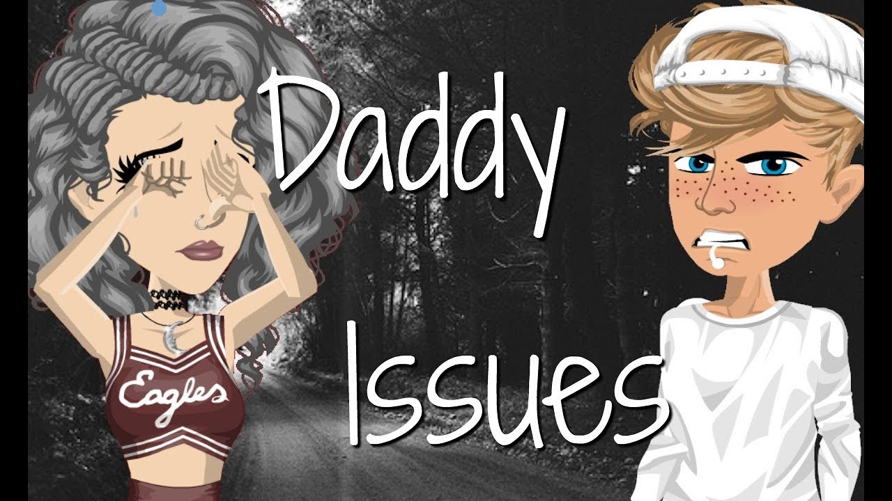 Daddy Issues MSP Version II evesbby II - YouTube