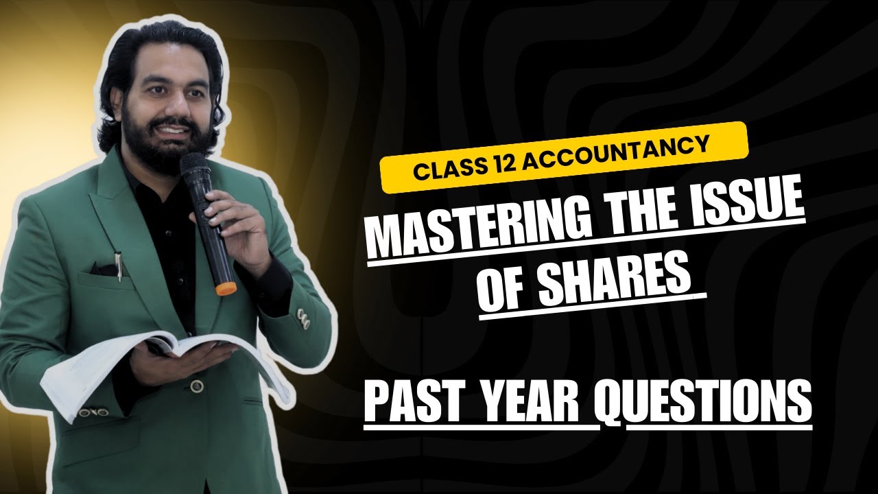 Past Year Questions | Issue Of Shares | CA MANISH KALRA - YouTube