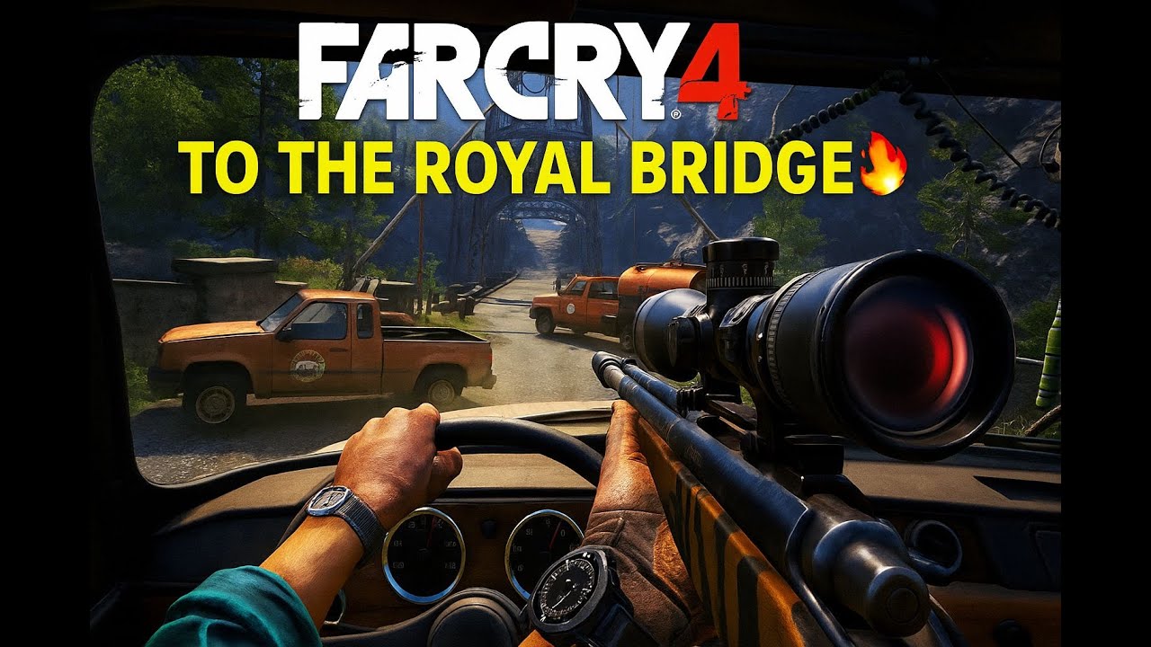 Far Cry 4 – To The Royal Bridge - YouTube