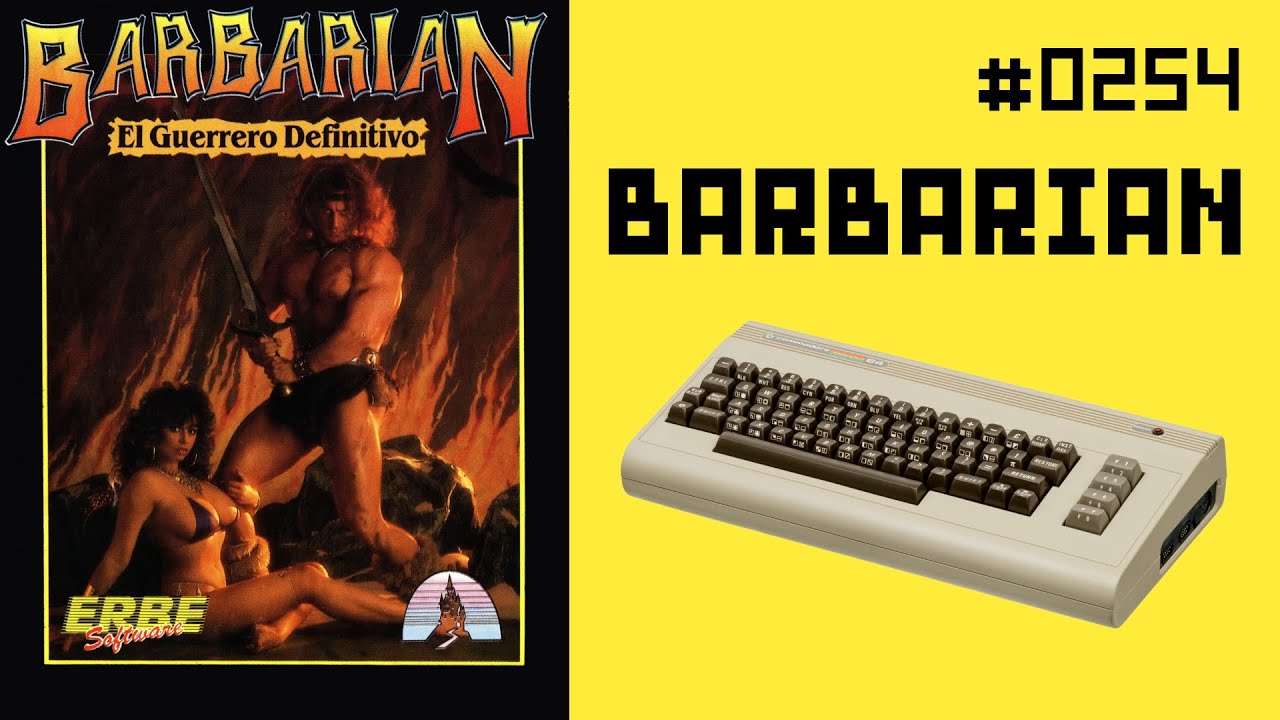 Barbarian (COMMODORE 64) [0254]🎮🎤🇪🇸 - YouTube