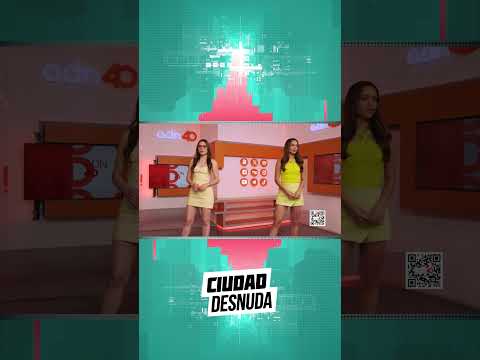 Sin miedo de informarlo todo, Ciudad Desnuda, lunes a viernes 🕖 7:00 PM por adn40