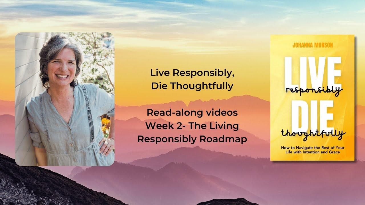 Live Responsibly Die Thoughtfully Read-along Week 2 - YouTube