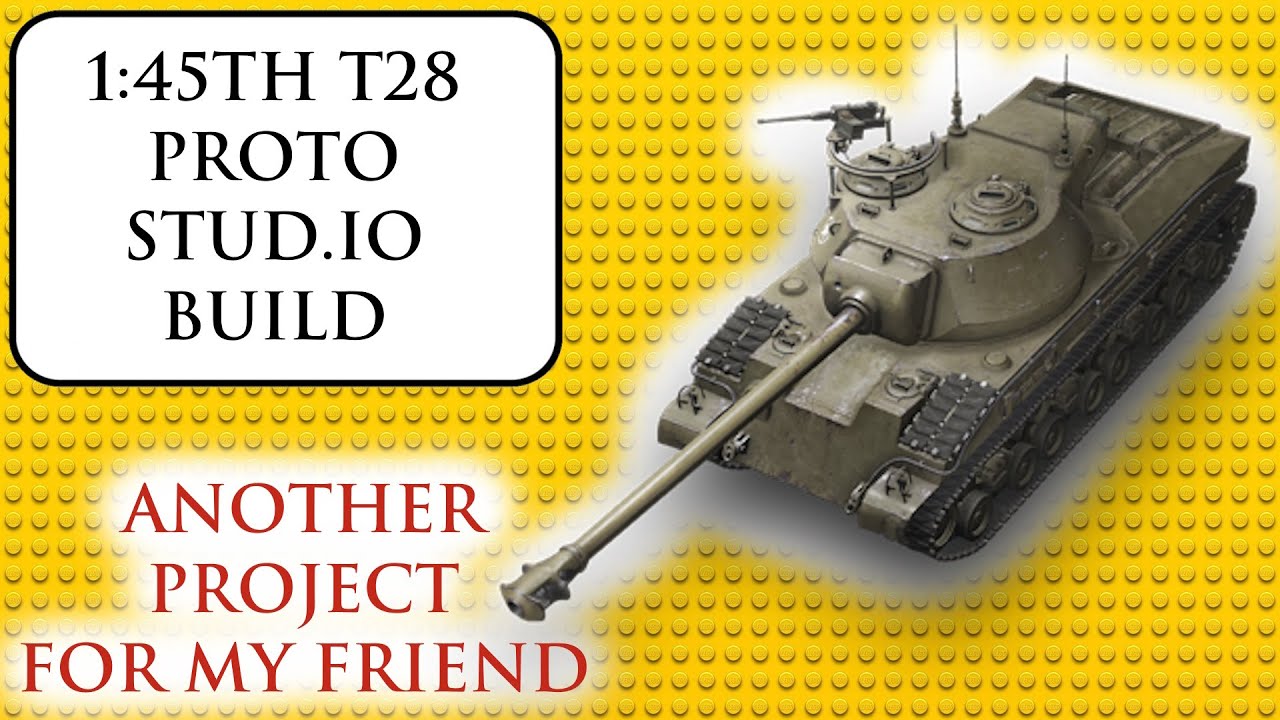 M10 T28 Proto Stud.io Build - YouTube