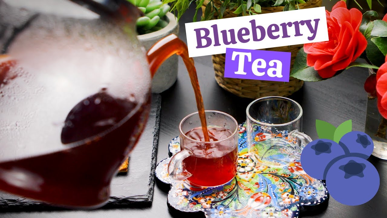How To Make Blueberry Tea | Easy Fruit Tea Recipes - YouTube