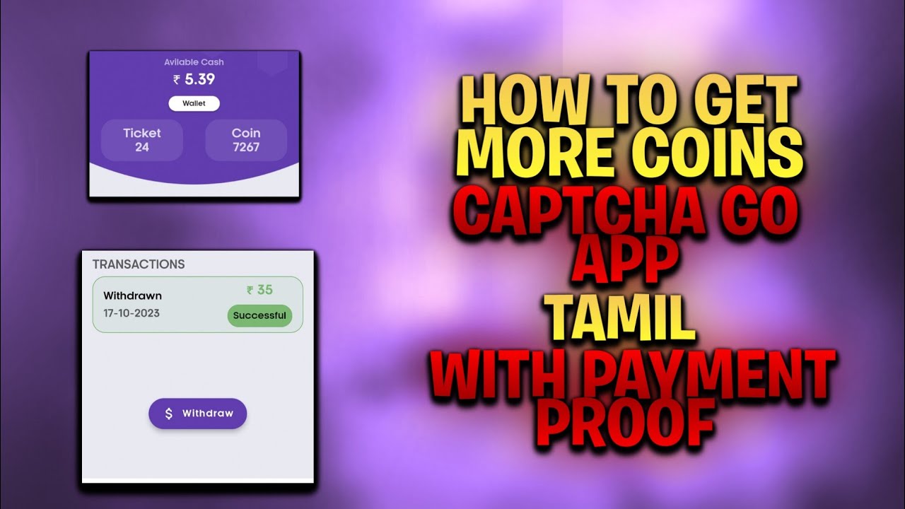 Captcha go app payment proof tamil 2023|How to get more coins in ...