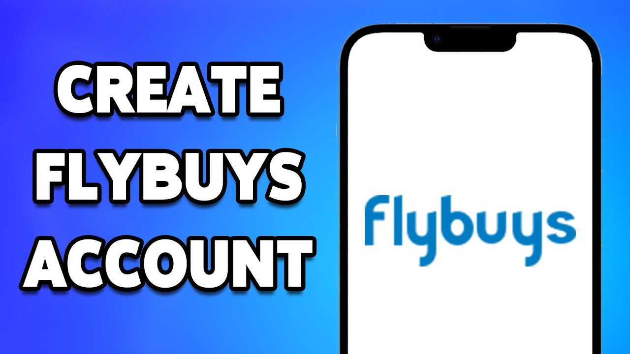 How To Create Flybuys Account 2024 | Flybuys Australia Account ...