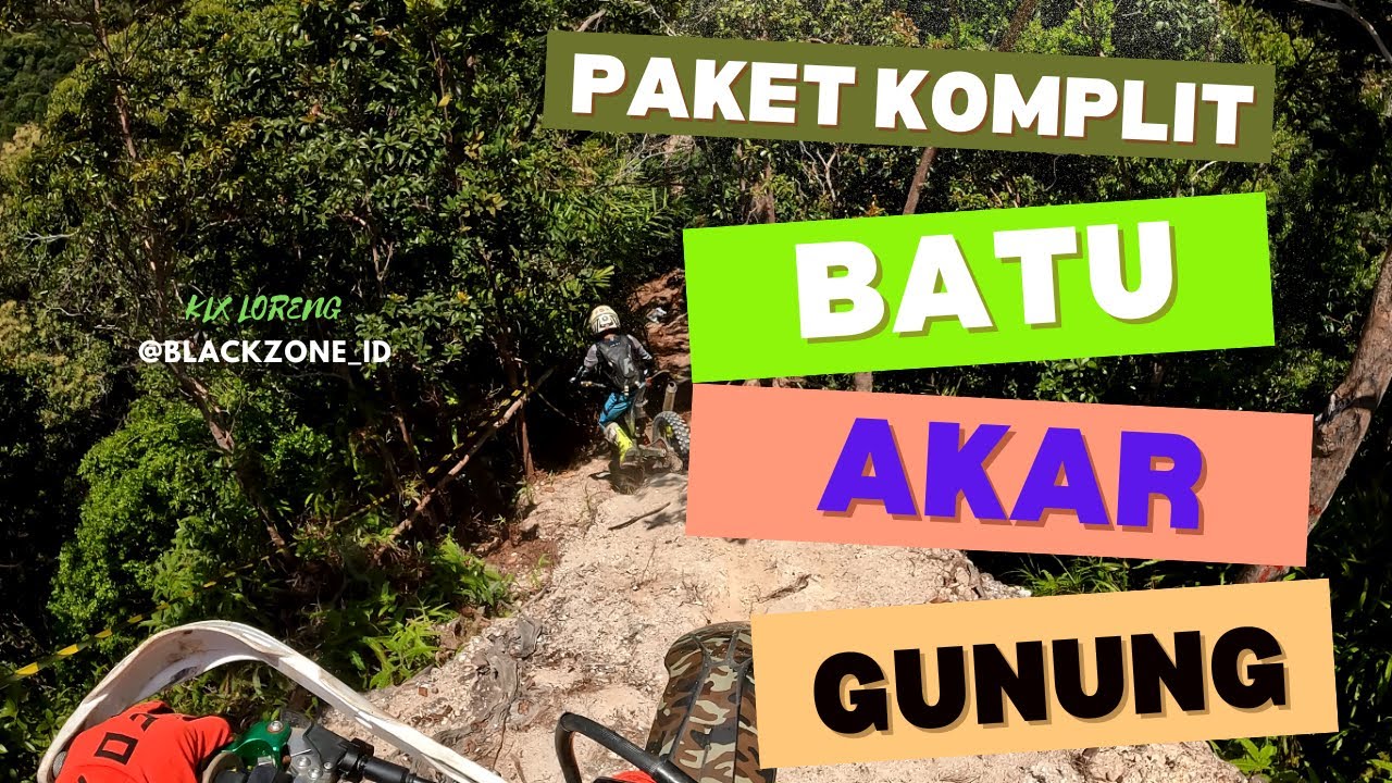KLX LORENG | JALURNYA PAKET KOMPLIT | BATU, AKAR & GUNUNG | JALUR HARD ...