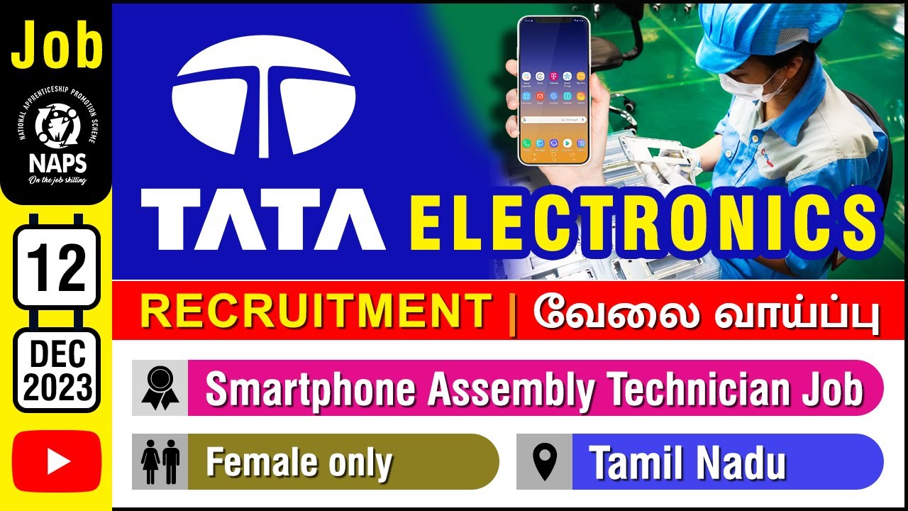 JOB | Tata Electronics Company - Tata Group | Recruitment DEC 2023 ...